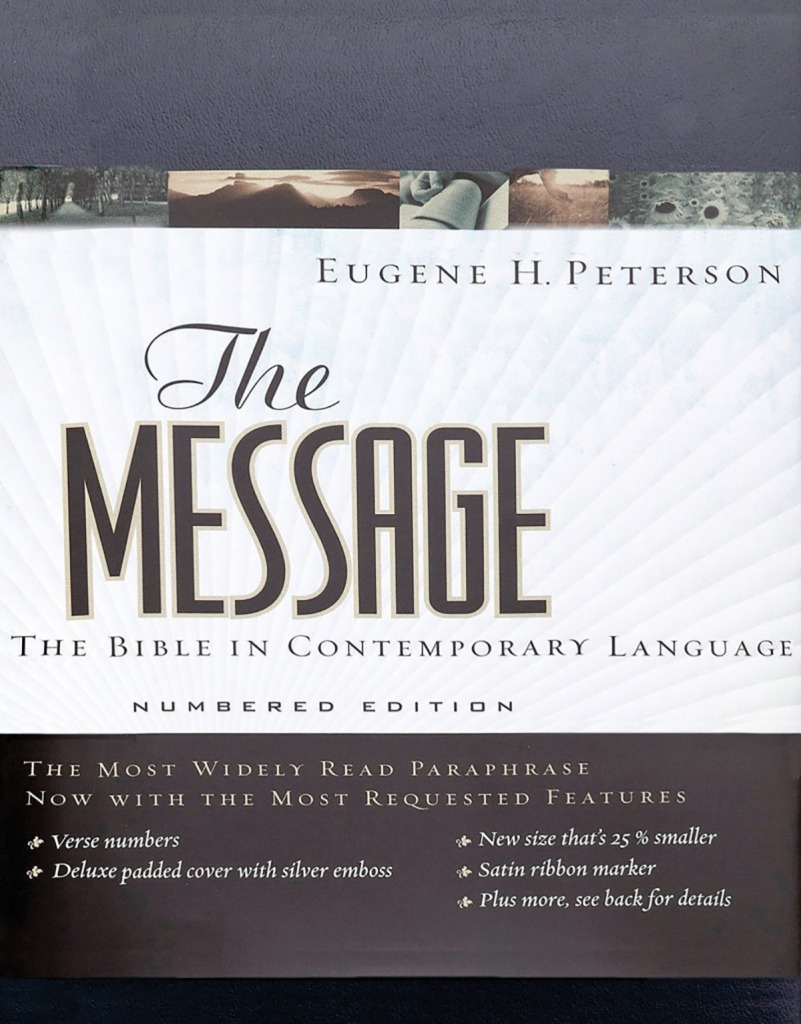 Why You Should Be Cautious About The Message Bible (MSG ...