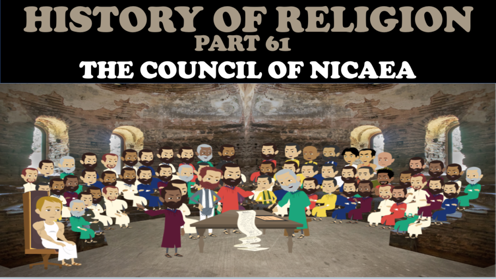 The Council of Nicaea – truthunedited.com